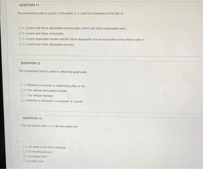 Solved The endowment point is a point on the plane (c,c′) | Chegg.com