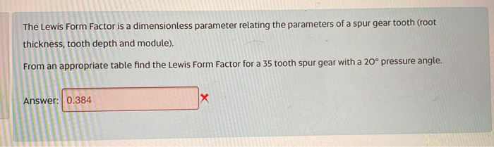 Solved The Lewis Form Factor is a dimensionless parameter | Chegg.com