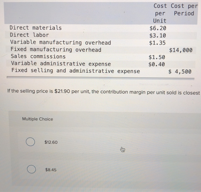 Solved Direct materials Direct labor Variable manufacturing | Chegg.com