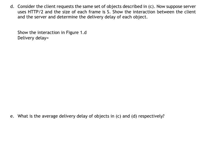Solved Problem 1. HTTP Channels Consider a scenario that a | Chegg.com