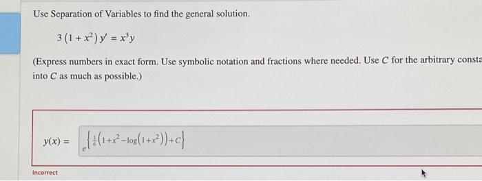 Solved Use Separation of Variables to find the general | Chegg.com