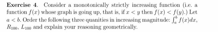 Solved Exercise 4 Consider A Monotonically Strictly