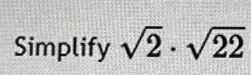 Solved Simplify 22*222 | Chegg.com