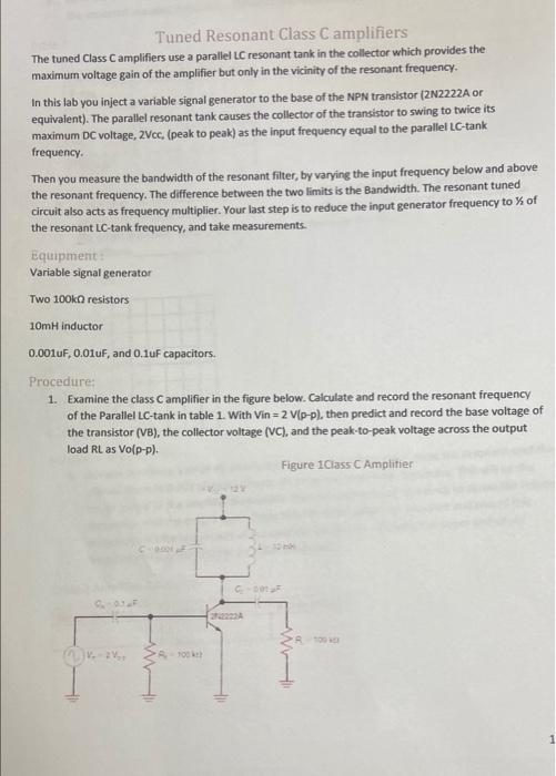 Solved Tuned Resonant Class C amplifiers The tuned Class C | Chegg.com