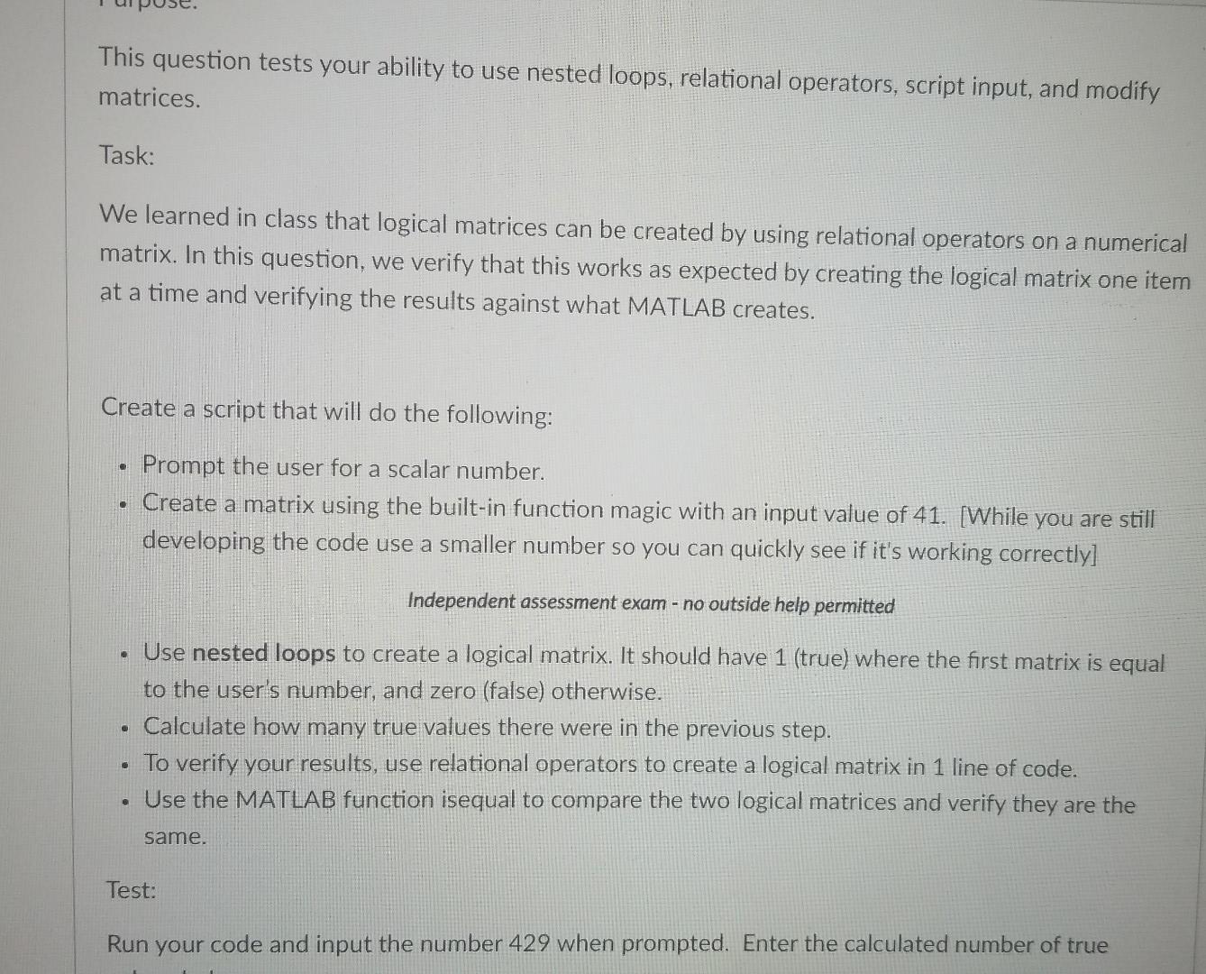 Solved This Question Tests Your Ability To Use Nested Loops 8508