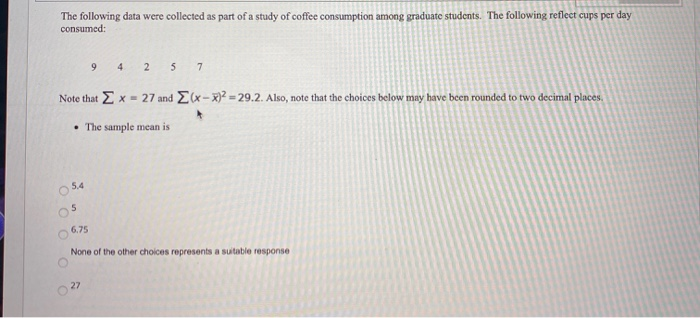Solved The following data were collected as part of a study | Chegg.com