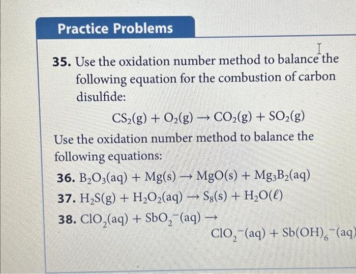 Solved 35. Use the oxidation number method to balance the | Chegg.com
