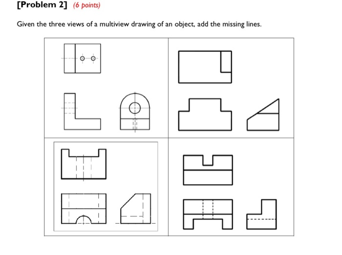 Solved [Problem 2] (6 points) Given the three views of a | Chegg.com