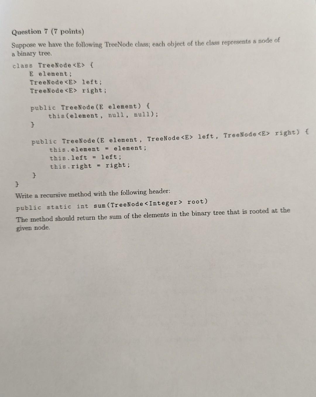 Solved Question 7 (7 points) Suppose we have the following | Chegg.com