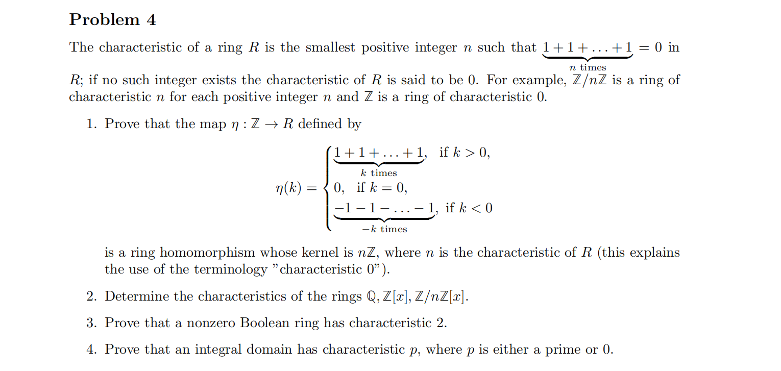 Solved Problem 4The characteristic of a ring R ﻿is the | Chegg.com