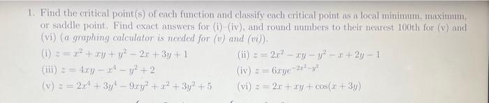 Solved 1. Find the critical point(s) of each function and | Chegg.com