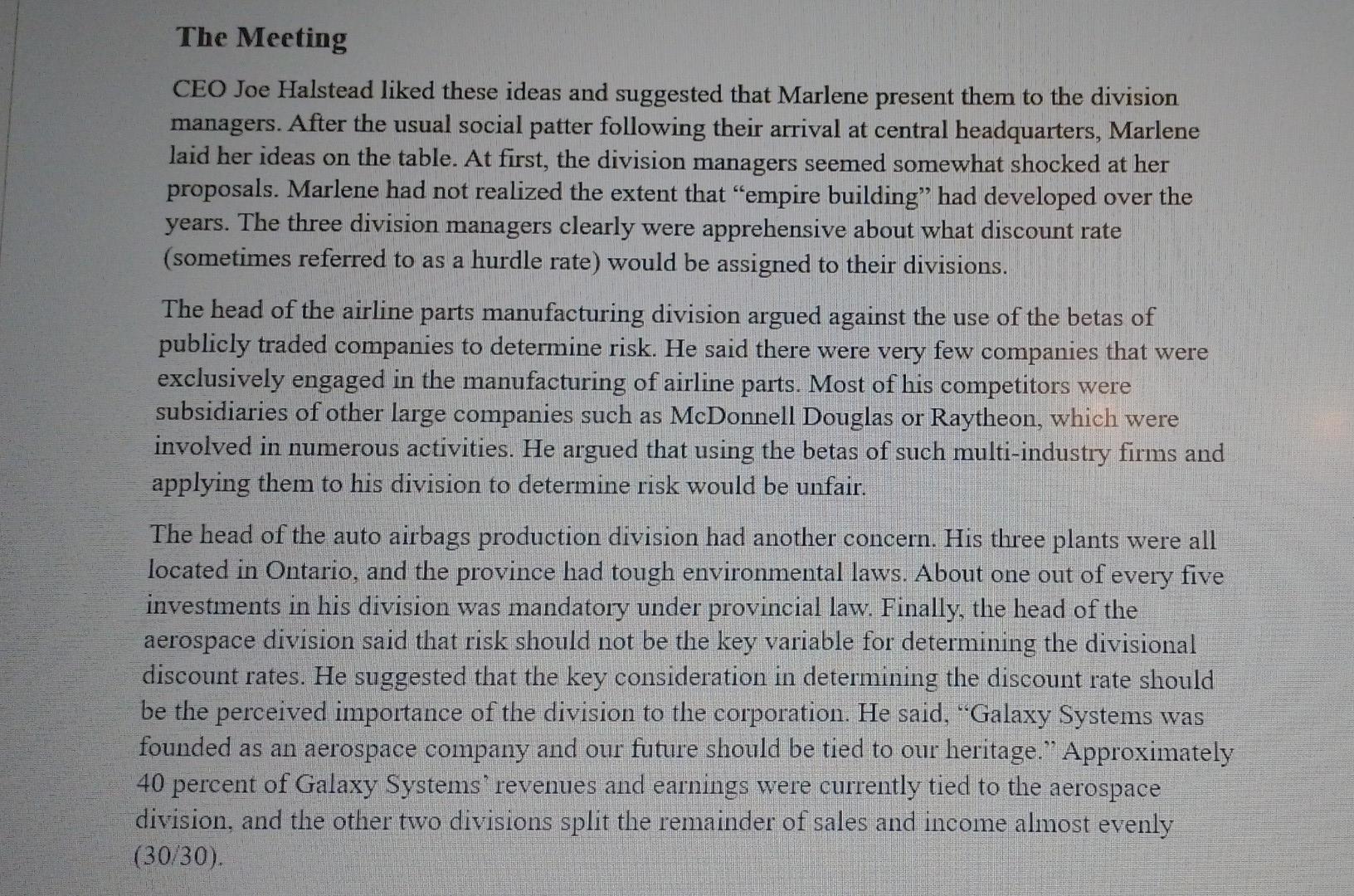 Solved Galaxy Systems Inc. As the three division managers of | Chegg.com