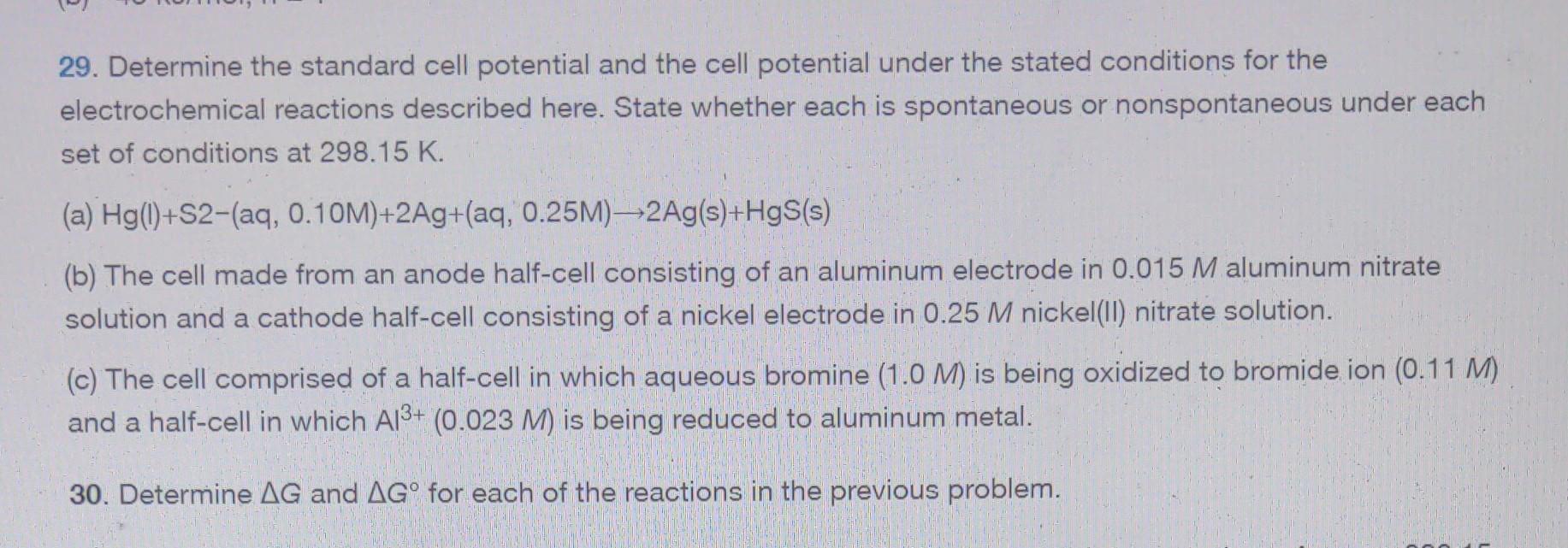 Solved 29. Determine the standard cell potential and the | Chegg.com