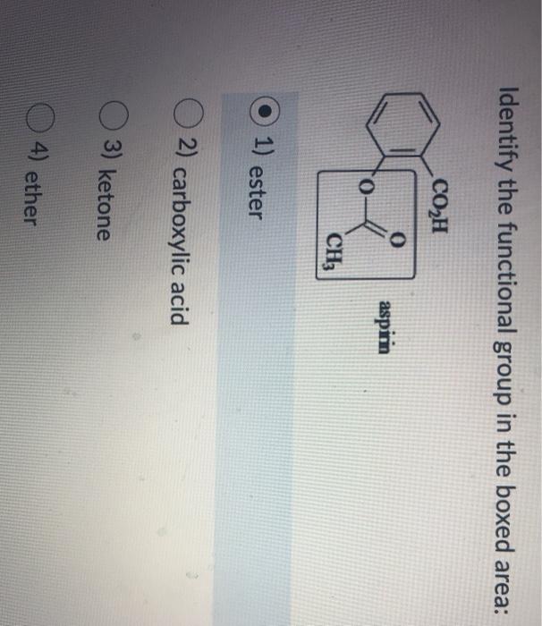 Solved Identify the functional group in the boxed area: COH | Chegg.com
