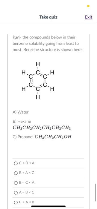 Solved Rank the compounds below in their benzene solubility | Chegg.com
