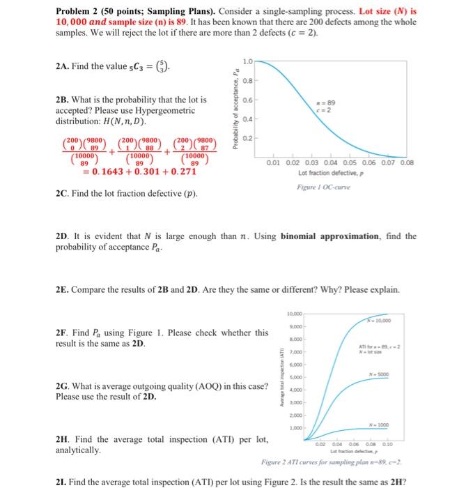 Solved Problem 2 (50 points; Sampling Plans). Consider a | Chegg.com