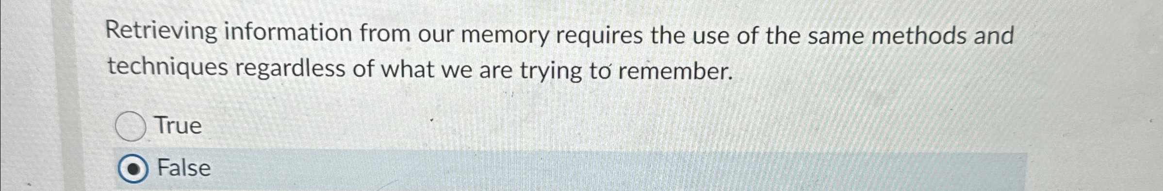 Solved Retrieving information from our memory requires the | Chegg.com