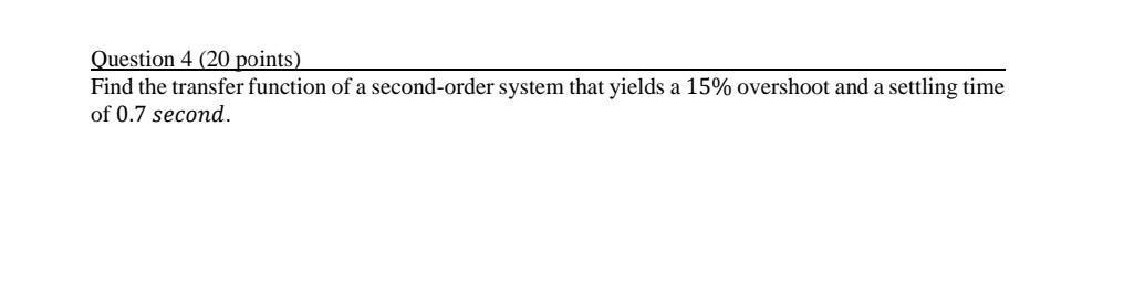 Solved Question 4 ( 20 points) Find the transfer function of | Chegg.com