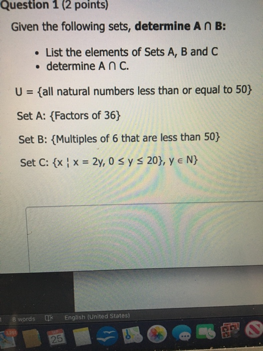 Solved Question 1 (2 points) Given the following sets, | Chegg.com