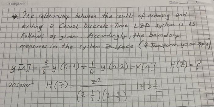 Solved * Ahe reletionship behween the results of entering | Chegg.com