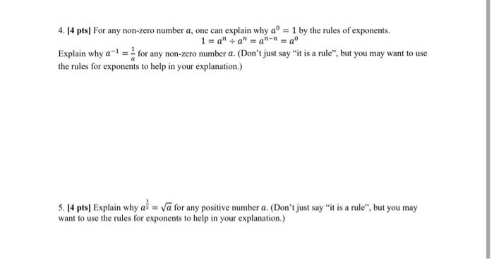 Solved 4. |4 pts| For any non-zero number a, one can explain | Chegg.com