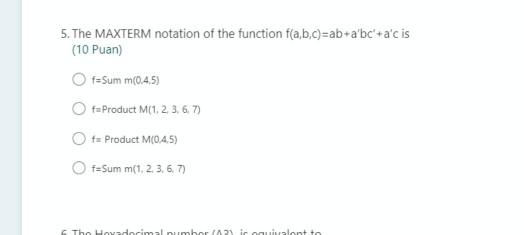 Solved 5. The MAXTERM notation of the function | Chegg.com
