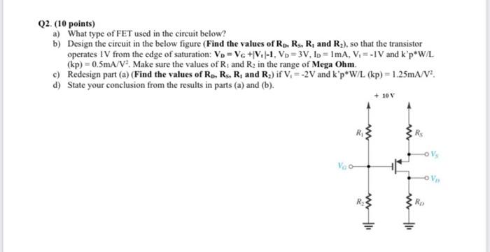 Solved Q2. (10 points) a) What type of FET used in the | Chegg.com