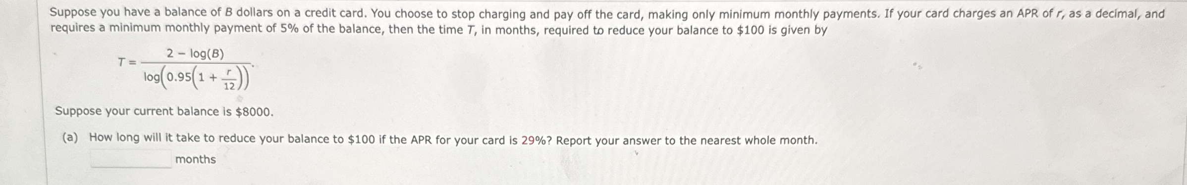 Solved by an EXPERT Suppose you have a balance of B ﻿dollars on a credit | Chegg.com