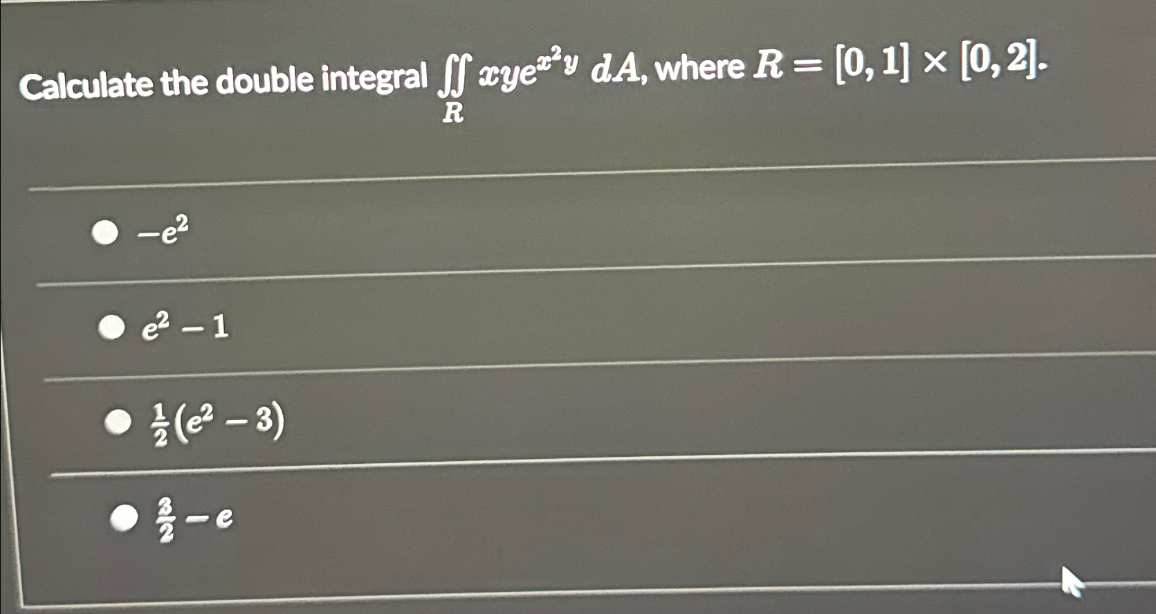 Solved Calculate the double integral ∬Rxyex2ydA, ﻿where | Chegg.com