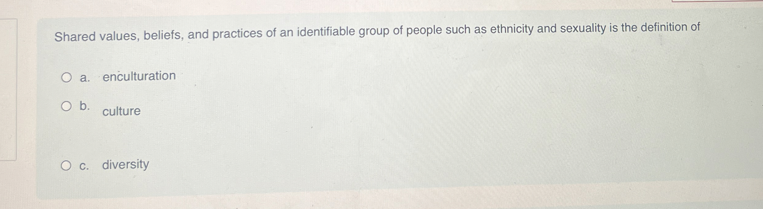 Solved Shared values, beliefs, and practices of an | Chegg.com