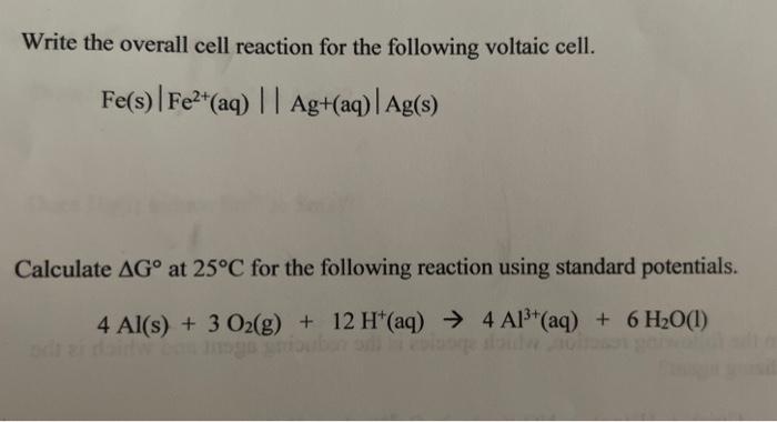 Solved Write the overall cell reaction for the following | Chegg.com