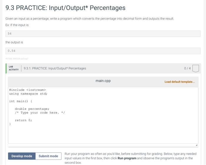 Solved 9.3 PRACTICE: Input/Output* Percentages Given an | Chegg.com