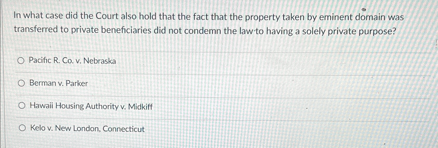 Solved In what case did the Court also hold that the fact | Chegg.com