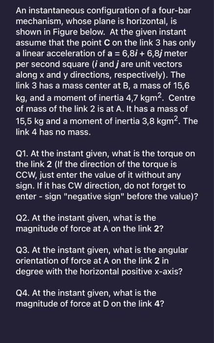 Solved An instantaneous configuration of a four-bar | Chegg.com