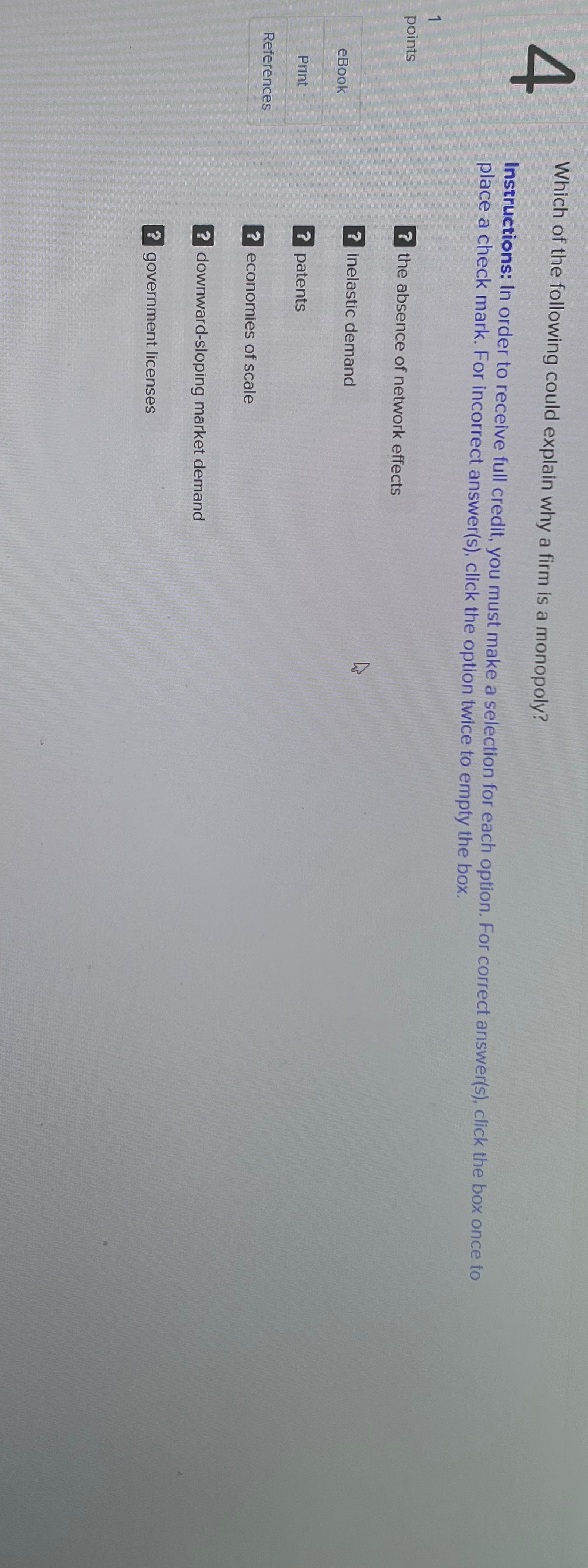 Solved 4Which of the following could explain why a firm is a | Chegg.com