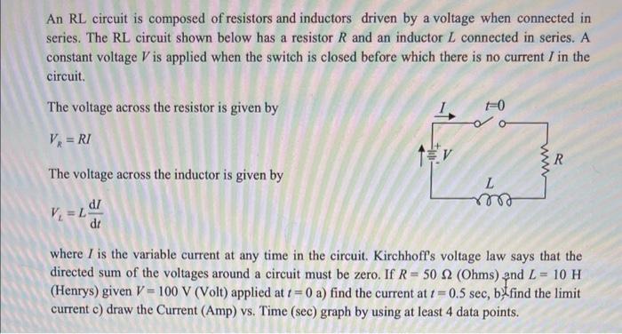 Solved An Rl Circuit Is Composed Of Resistors And Inductors