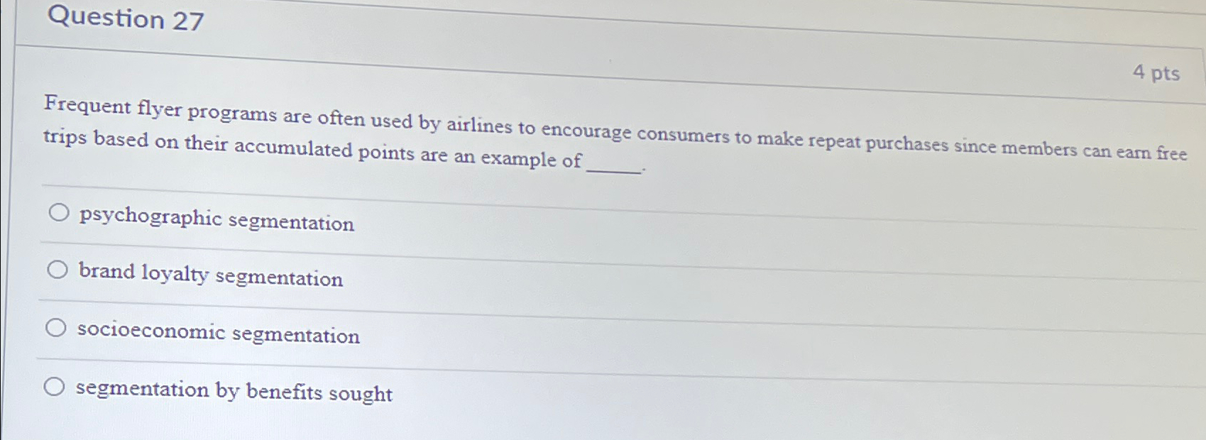 Solved Question 274 ﻿ptsFrequent flyer programs are often | Chegg.com