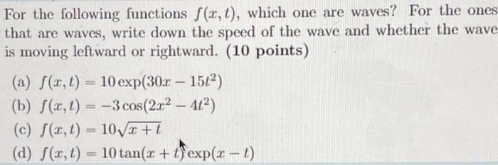 Solved For the following functions f(x, t), which one are | Chegg.com