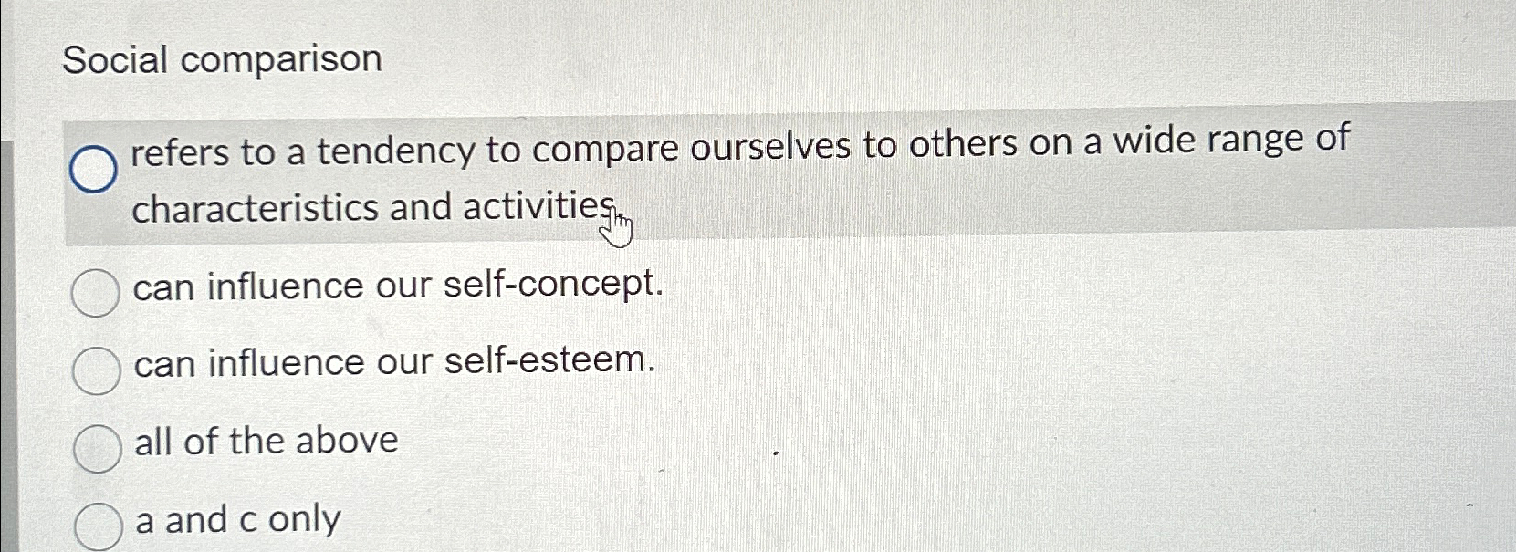Solved Social comparisonrefers to a tendency to compare | Chegg.com