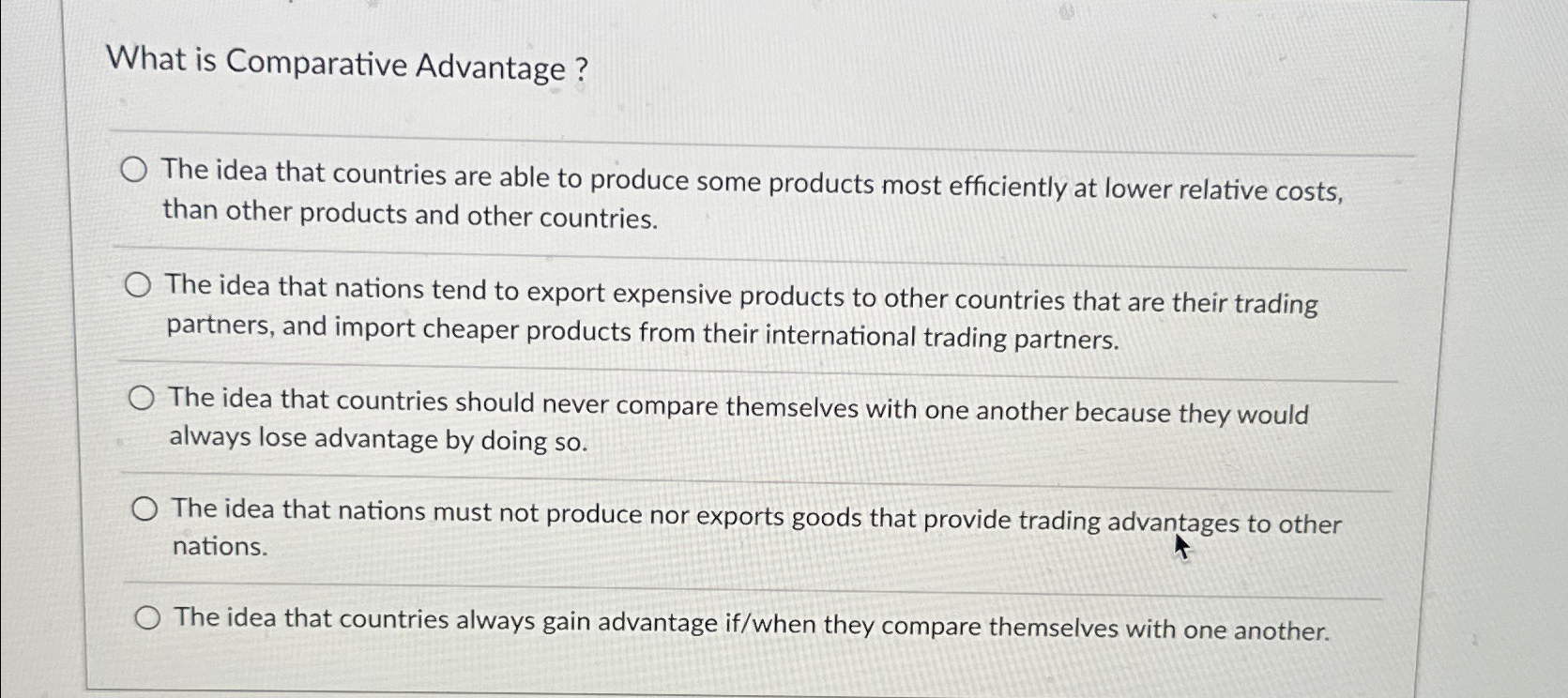 Solved What is Comparative Advantage?The idea that countries | Chegg.com