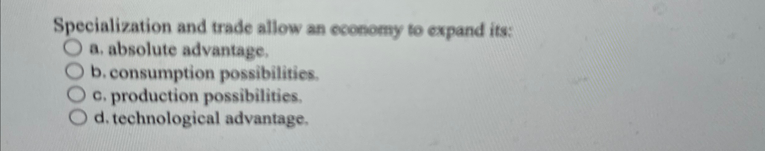 Solved Specialization and trade allow an oconomy to expand | Chegg.com