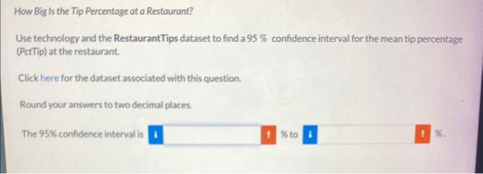 How Big is the Tip Percentage at a Restaurant? Use | Chegg.com