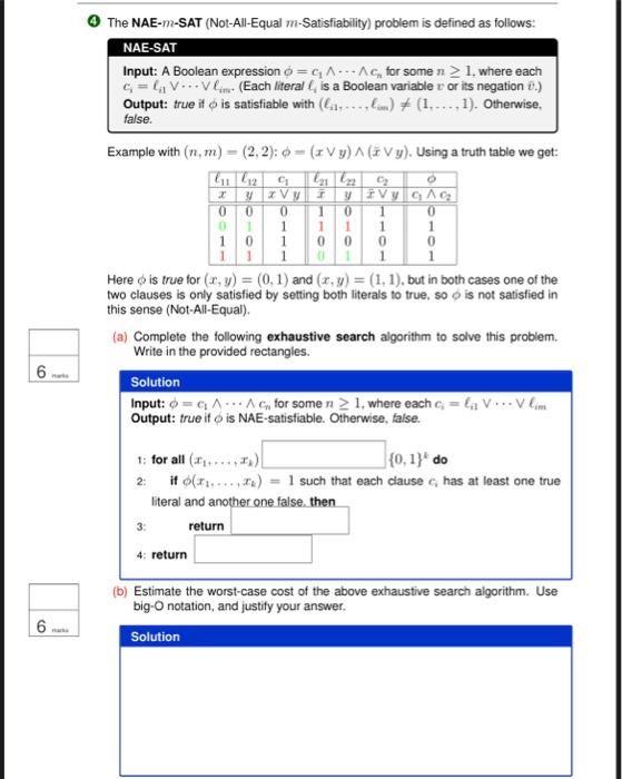 Solved 􏰃 The NAE-m-SAT (Not-All-Equal m-Satisfiability) | Chegg.com