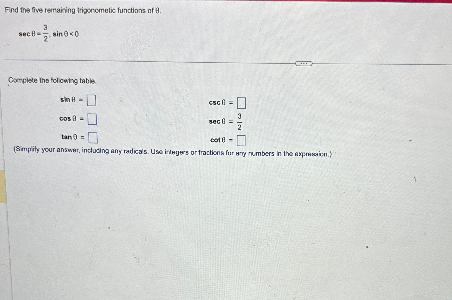 Solved Find the five remaining trigonometic functions of | Chegg.com