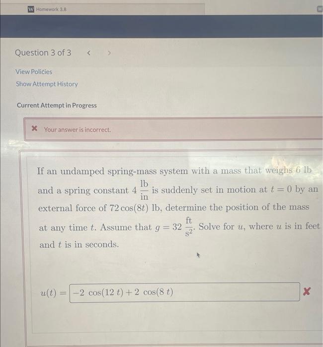 Solved If an undamped spring-mass system with a mass that | Chegg.com
