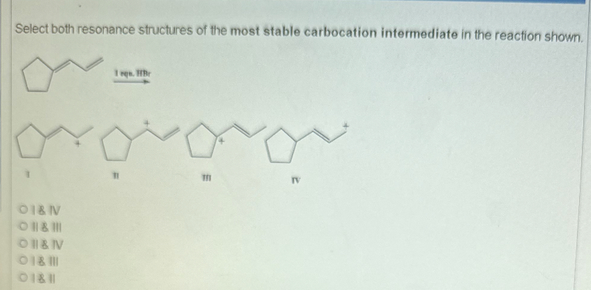 Solved Select both resonance structures of the most stable | Chegg.com