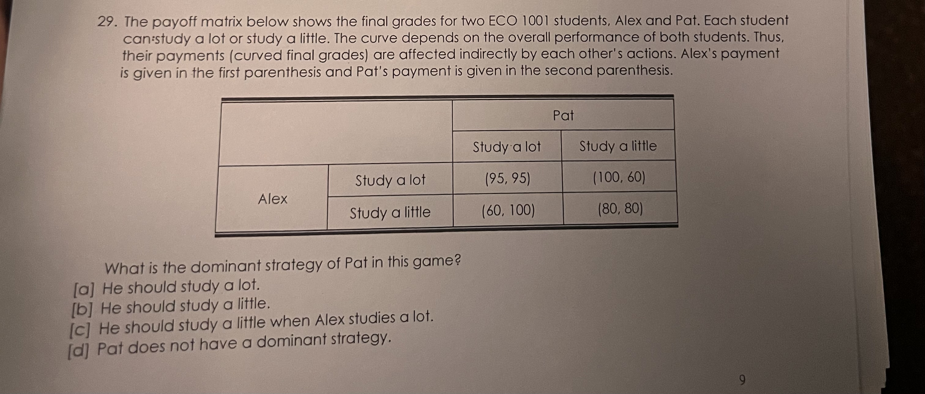 Solved The payoff matrix below shows the final grades for | Chegg.com