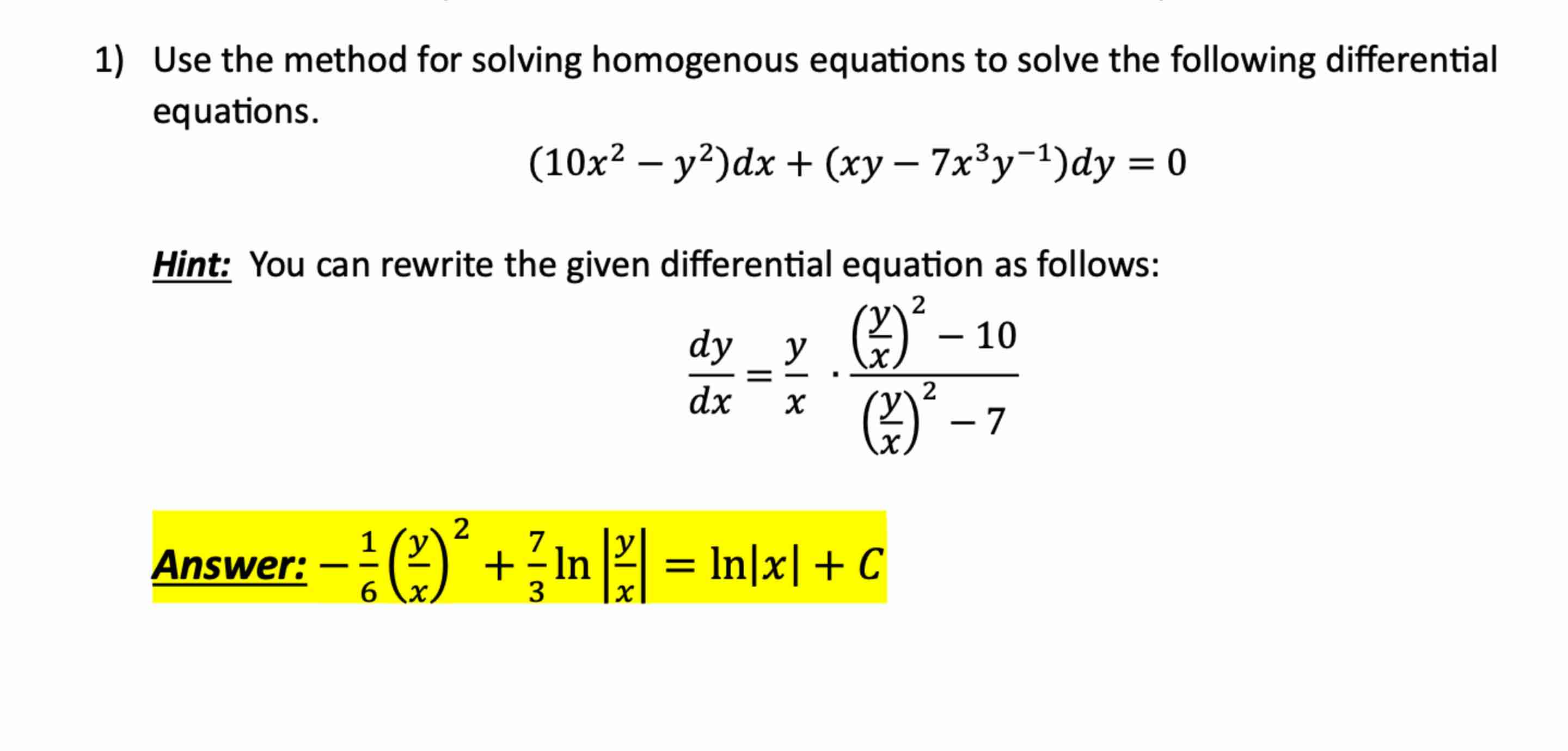 Solved Use the method for solving homogenous equations to | Chegg.com