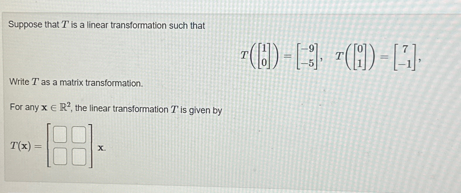 Solved Suppose That T ﻿is A Linear Transformation Such