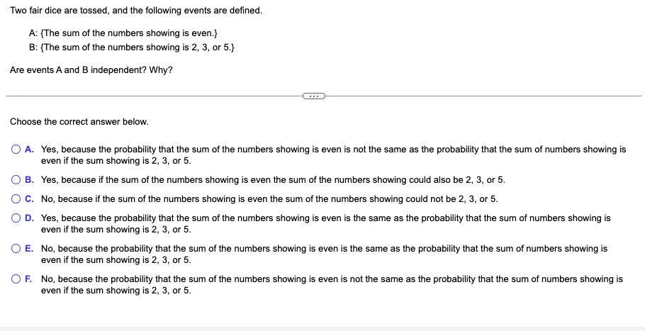 Solved Two fair dice are tossed, and the following events | Chegg.com